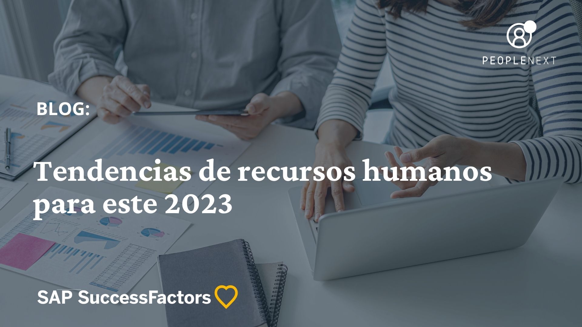 Conoce las tendencias de recursos humanos para este 2023